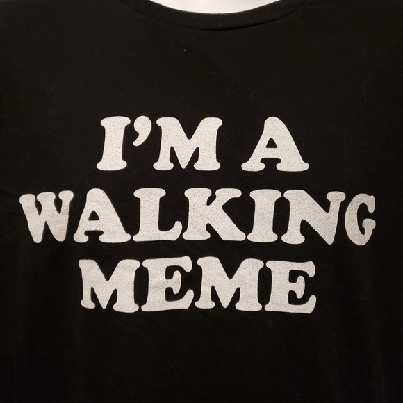 Shirts | Im A Walking Meme Medium Tshirt | Poshmark